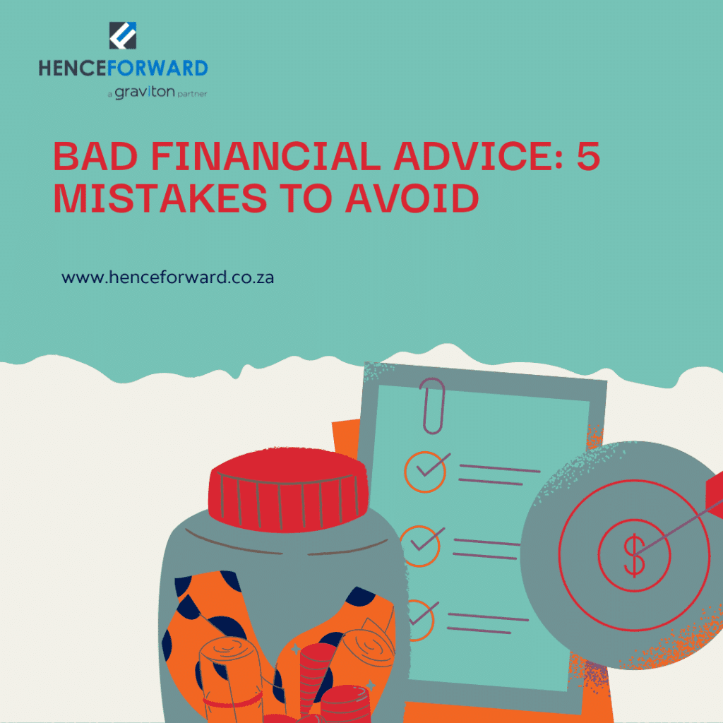 Bad Financial Advice | 5 Mistakes To Avoid | Henceforward